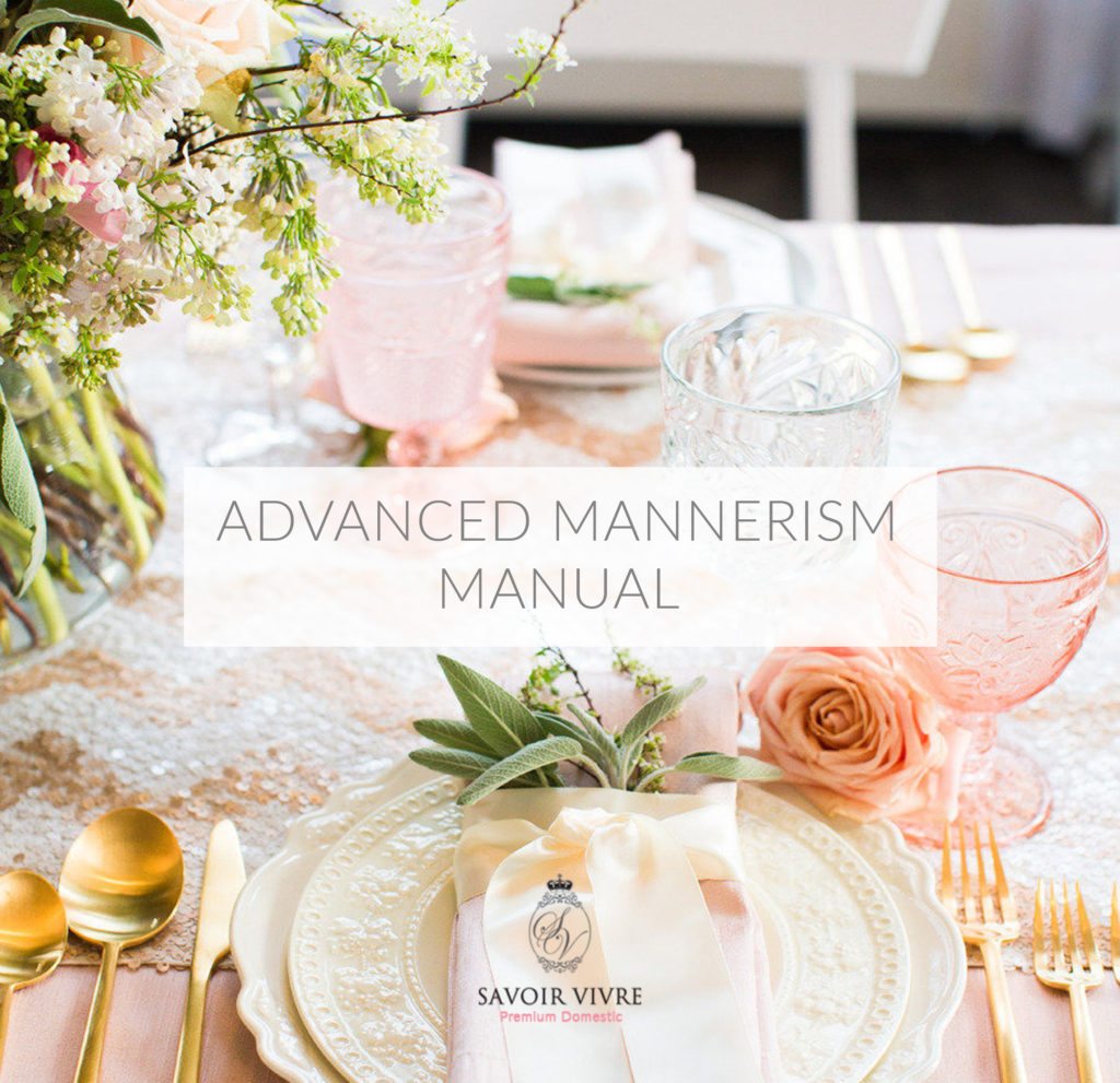Advanced Mannerism Manual – Savoir Vivre